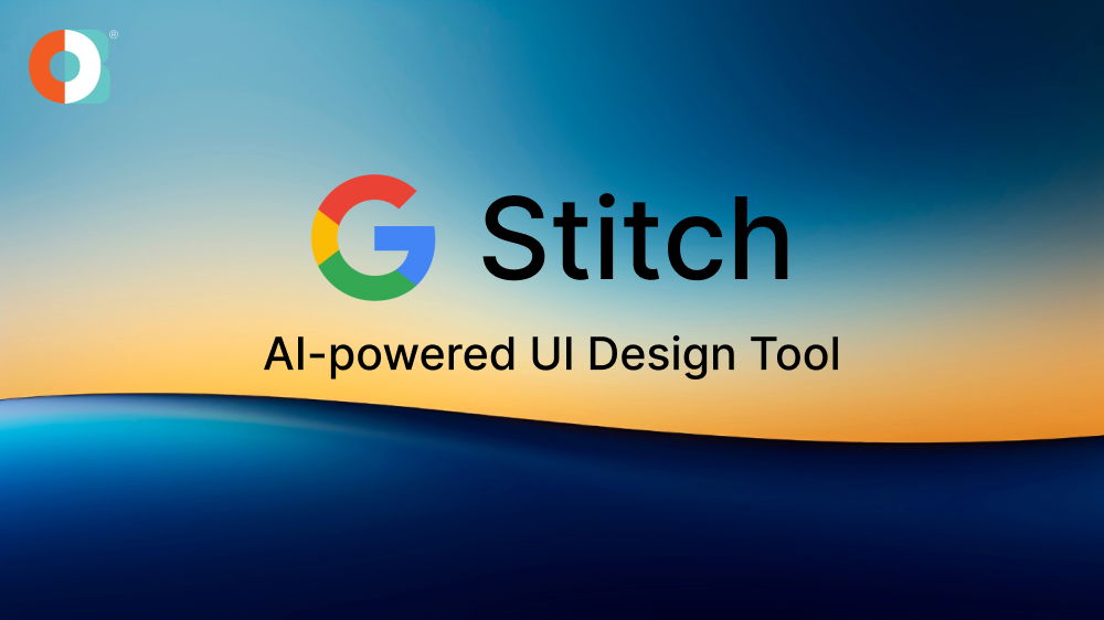 Google Introduces Stitch AI-powered Tool for App Design and Development